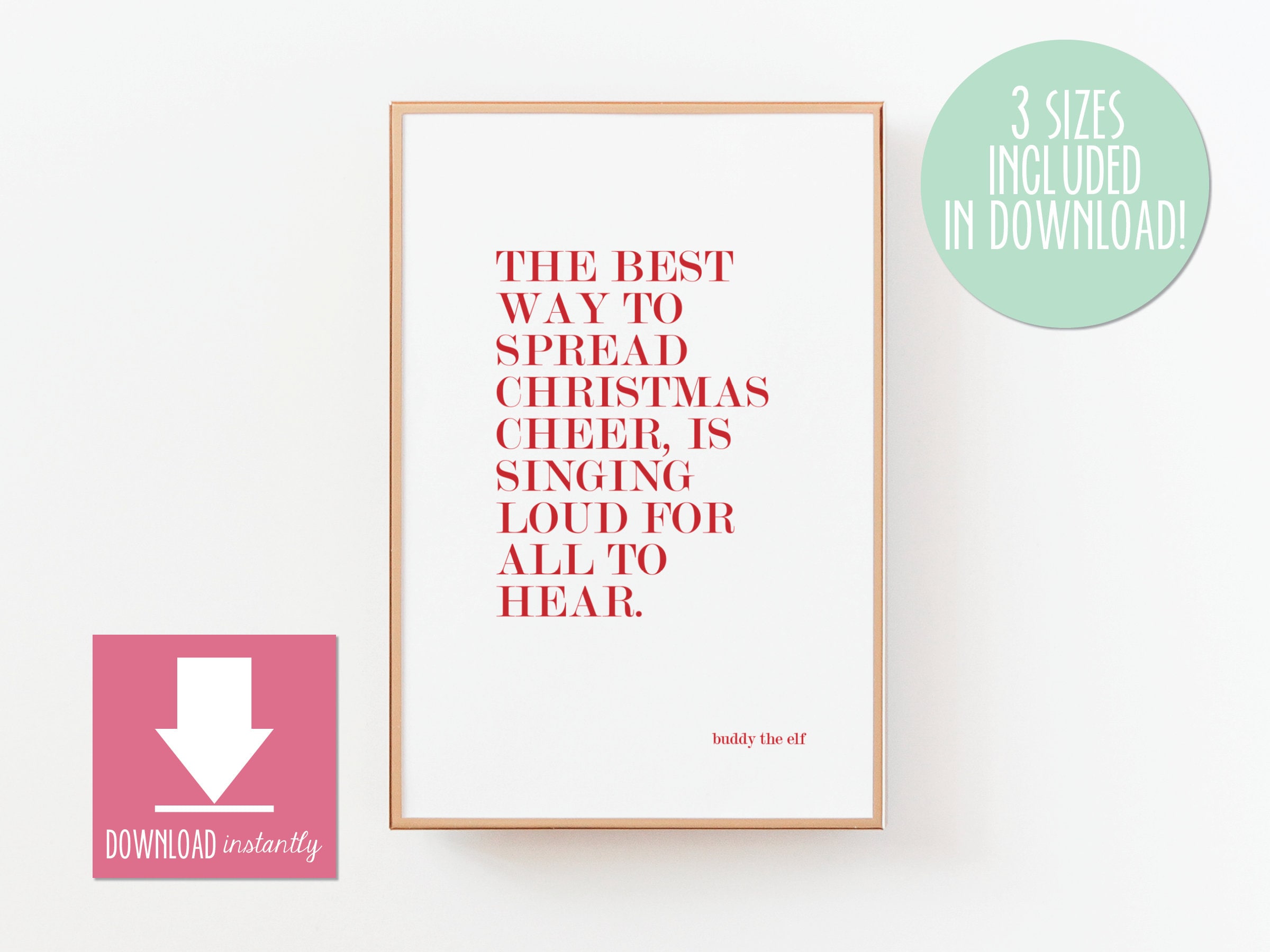 Printable Buddy the Elf Quote: Instant Download 8.5in X 11in, 11in X ...