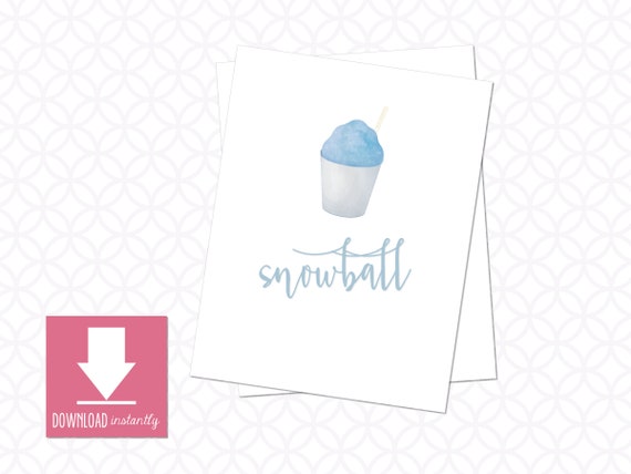 Printable Snowballs sign 11in X 17in AND 11in X 14in: Instant | Etsy