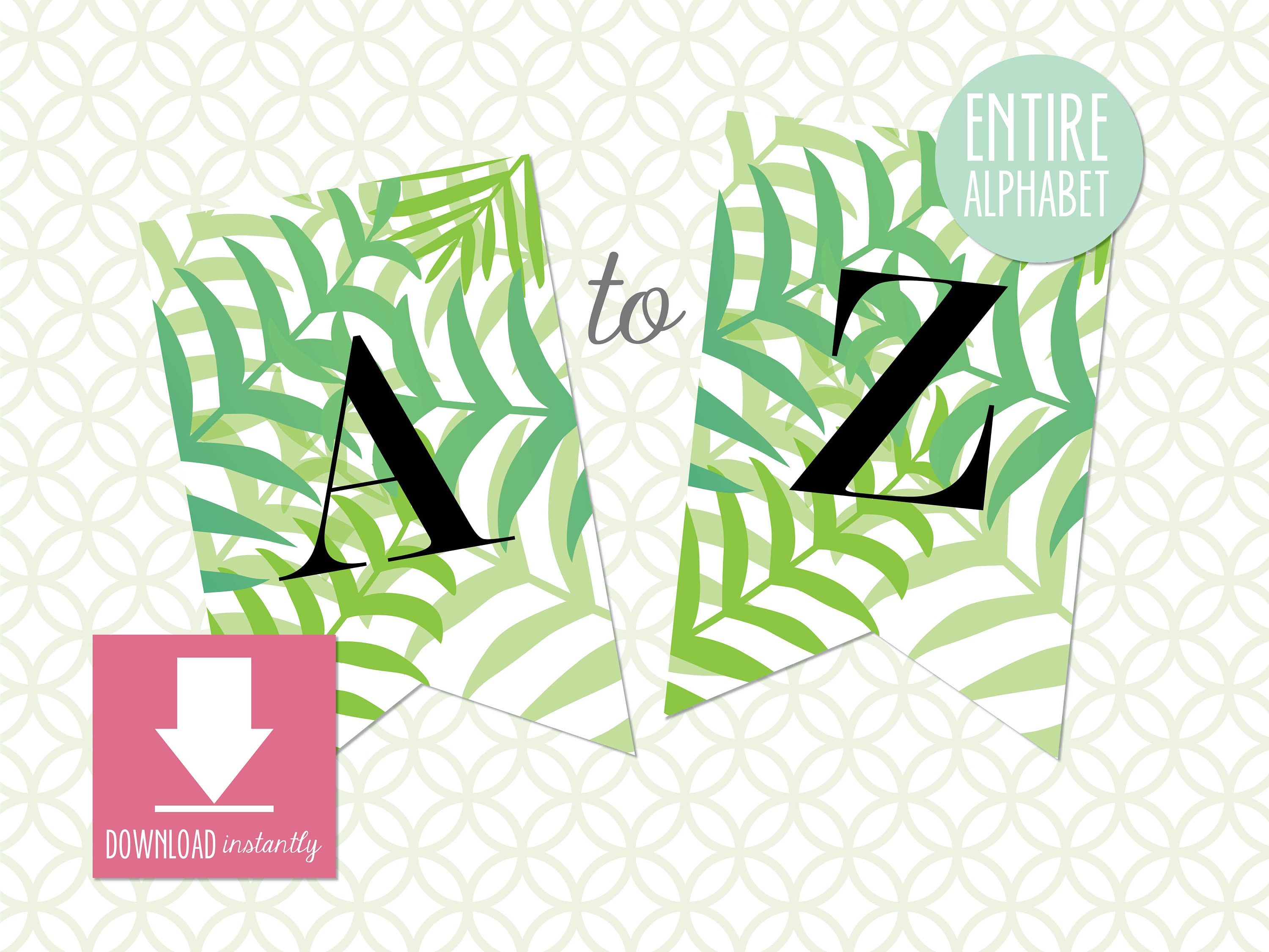 Printable Pennant Banner That Includes Entire Alphabet: Tropical Leaves ...