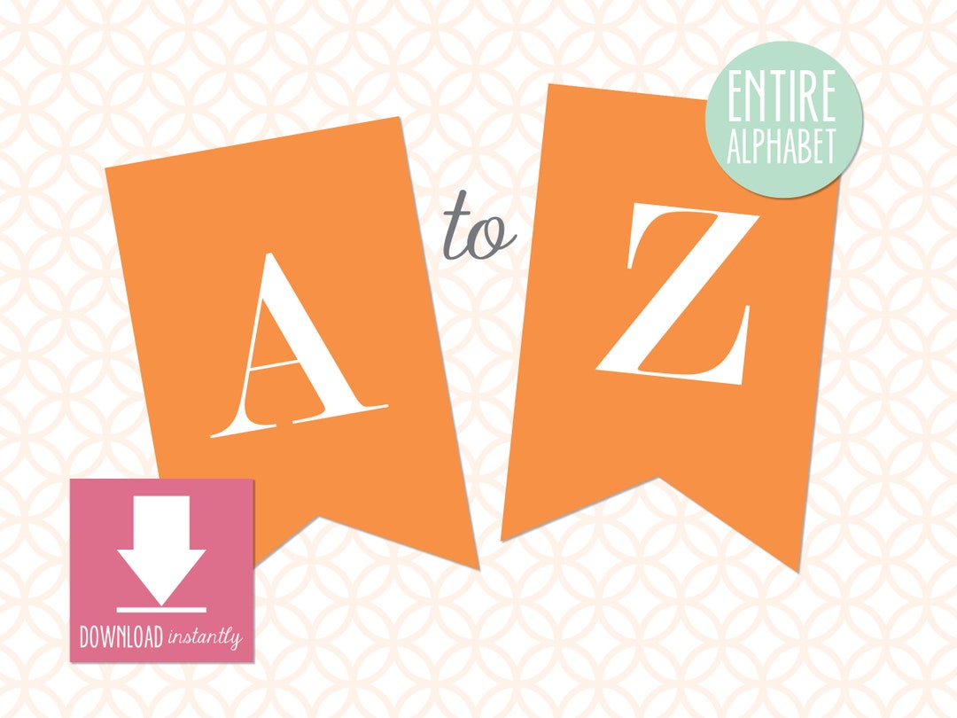 Printable Pennant Banner That Includes Entire Alphabet: Tangerine ...