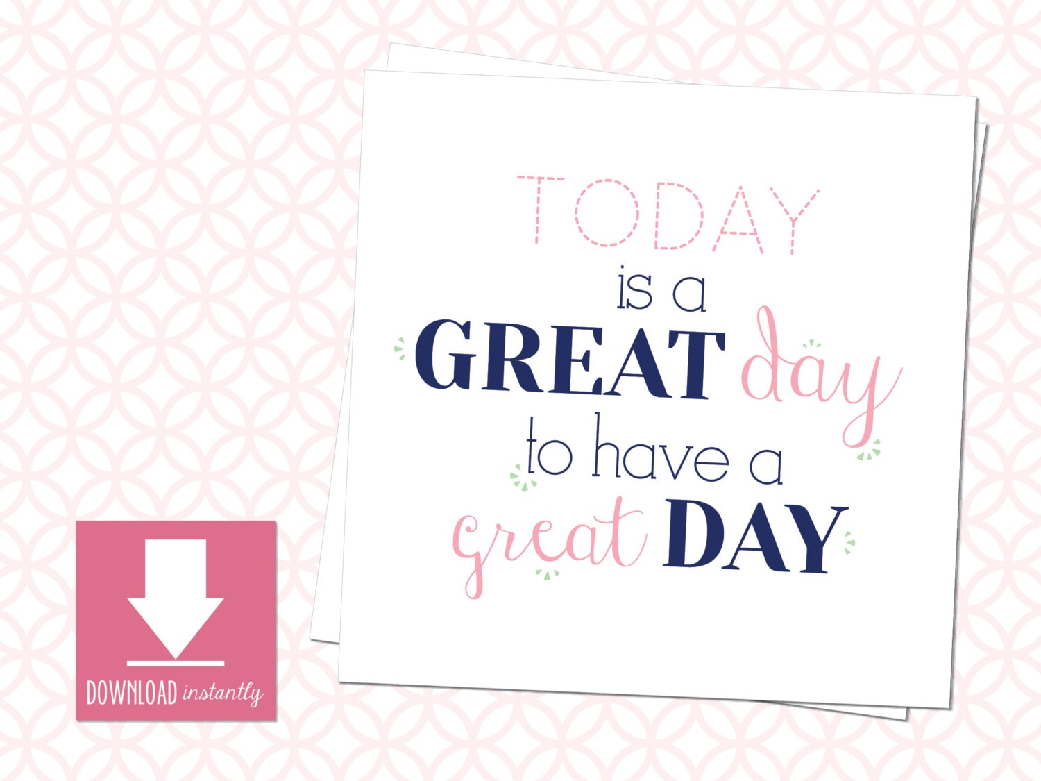 Printable Inspirational Small Sign Today is a Great Day: - Etsy