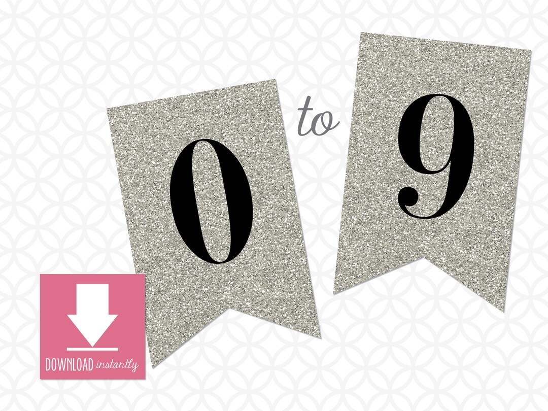 Printable Pennant Banner That Includes Numbers 0 Through 9: Silver ...