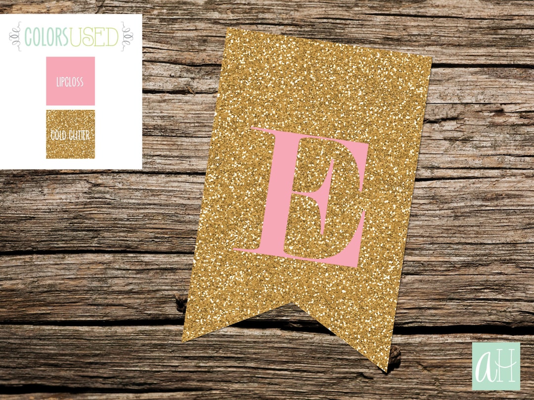 Printable "e" Pennant Banner: Instant Download, Pink and Gold Glitter ...
