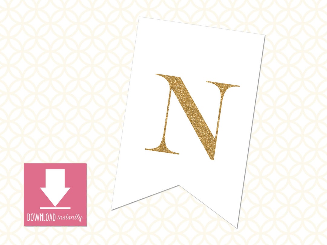 Printable "n" Pennant Banner: Instant Download, White and Gold Glitter ...