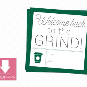 Printable Teacher Appreciation Gift Tags, Welcome Back to the Grind ...