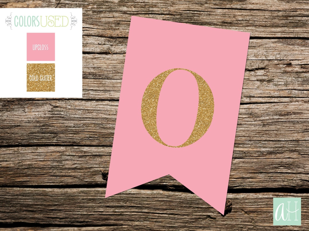 Printable "o" Pennant Banner: Instant Download, Pink and Gold Glitter ...