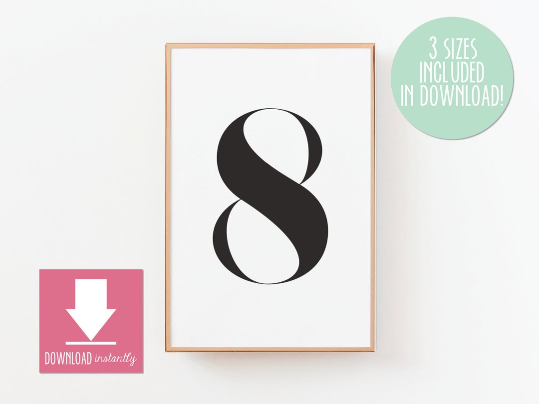 Printable Number 8: Instant Download 3 Sizes, 8.5in X 11in, 11in X 17in ...