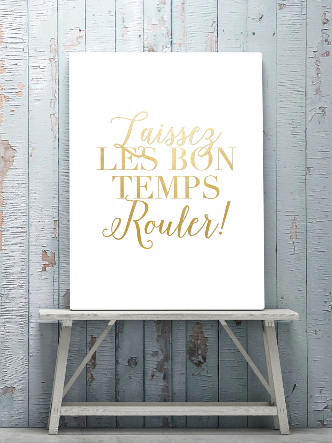 Printable Laissez Les Bon Temps Rouler Sign white With Gold - Etsy
