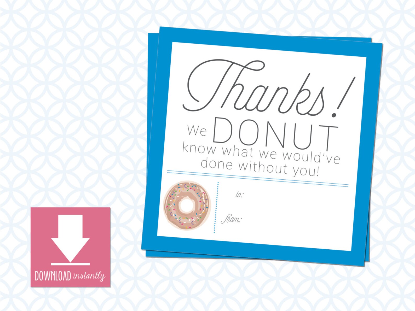 Printable Teacher Appreciation Gift Tags, We DONUT Know What We Would ...