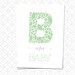 Printable B is for Baby 5in X 7in Sign: Instant Download - Etsy