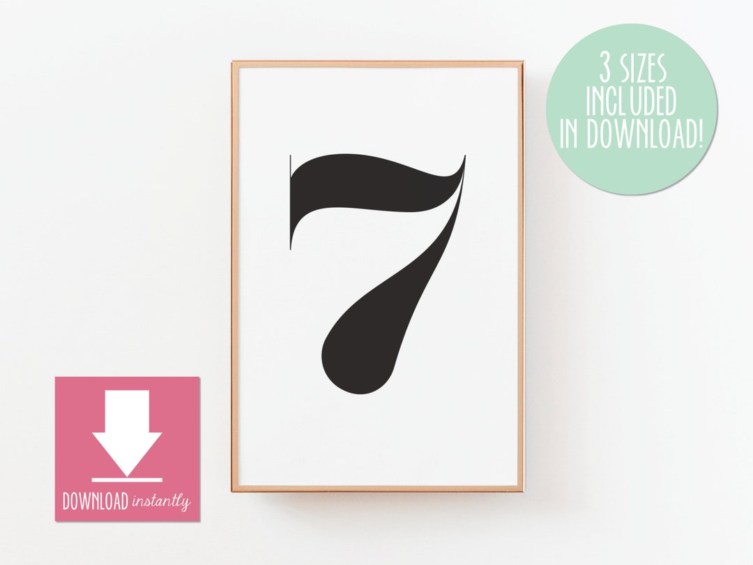 Printable Number 7: Instant Download 3 Sizes, 8.5in X 11in, 11in X 17in ...
