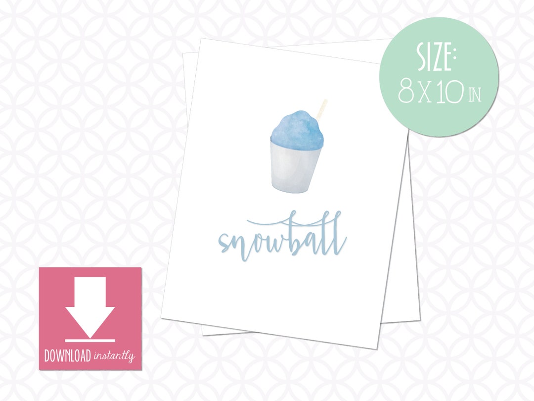 Printable Snowball Sign, 8in X 10in: Instant Download, Louisiana Prints ...