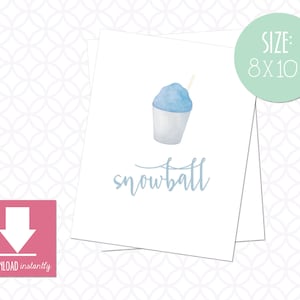 Printable Snowball Sign, 8in X 10in: Instant Download, Louisiana Prints ...