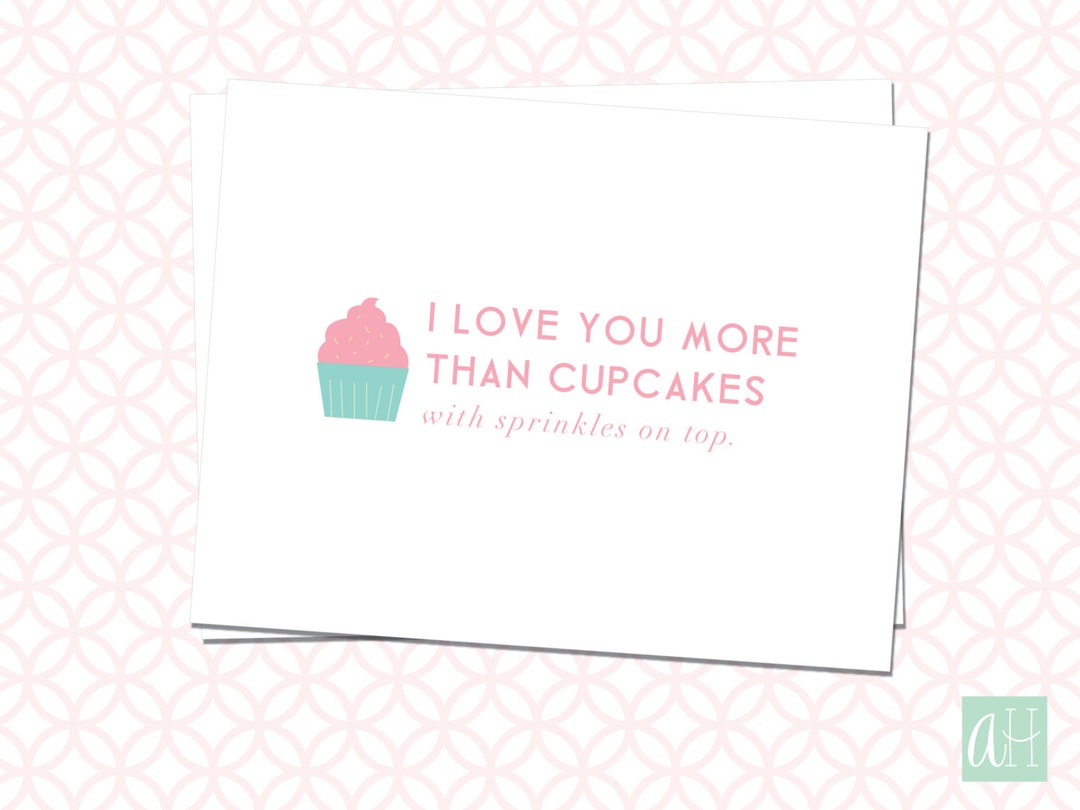 Printable I Love You More Than Cupcakes Stationery: Instant Download as Flat and Folded Option ...