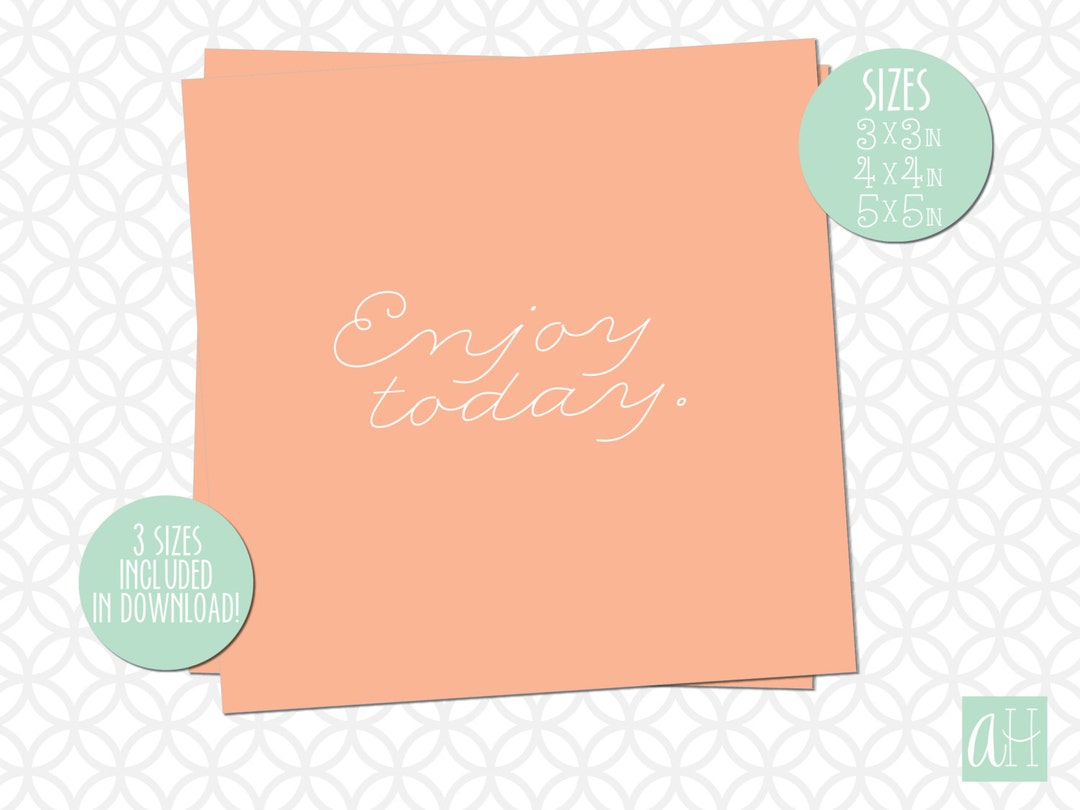 Printable Inspirational Small Sign Enjoy Today: Instant Download as 3in ...