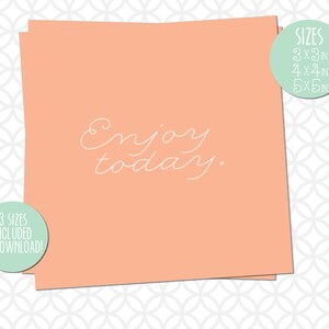 Printable Inspirational Small Sign Enjoy Today: Instant Download as 3in ...