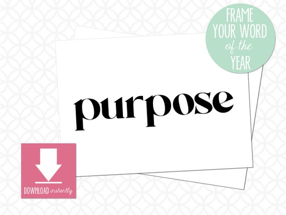 Printable Word of the Year PURPOSE Sign 5in X 7in: Instant | Etsy
