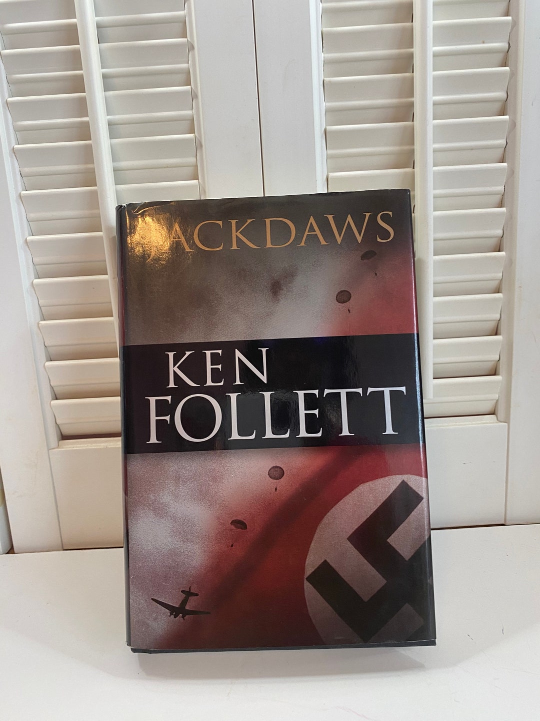Vintage Book ~ Jackdaws ~ by Ken Follett ~ 2001 ~ Hardcover/dust Jacket ...