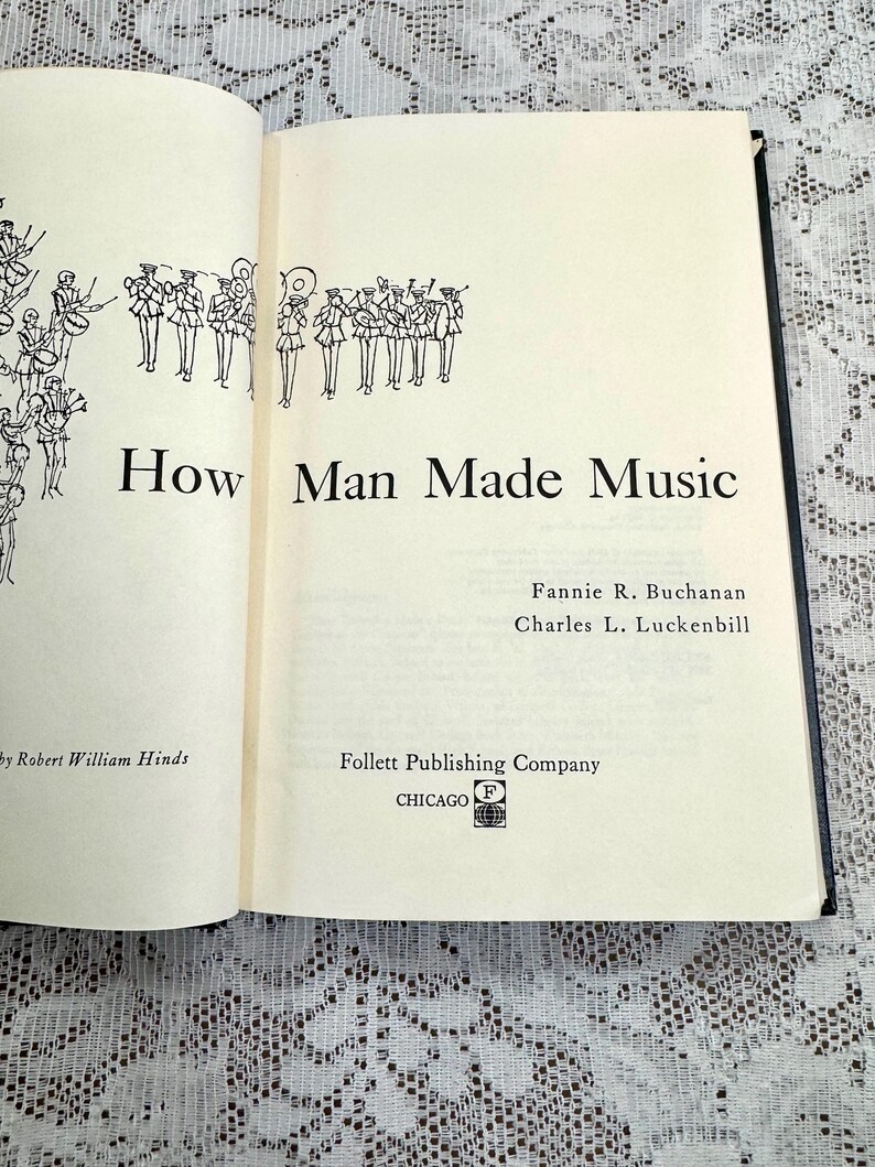 Vintage Book ~ How Man Made Music by Fannie R Buchanan & Charles L ...