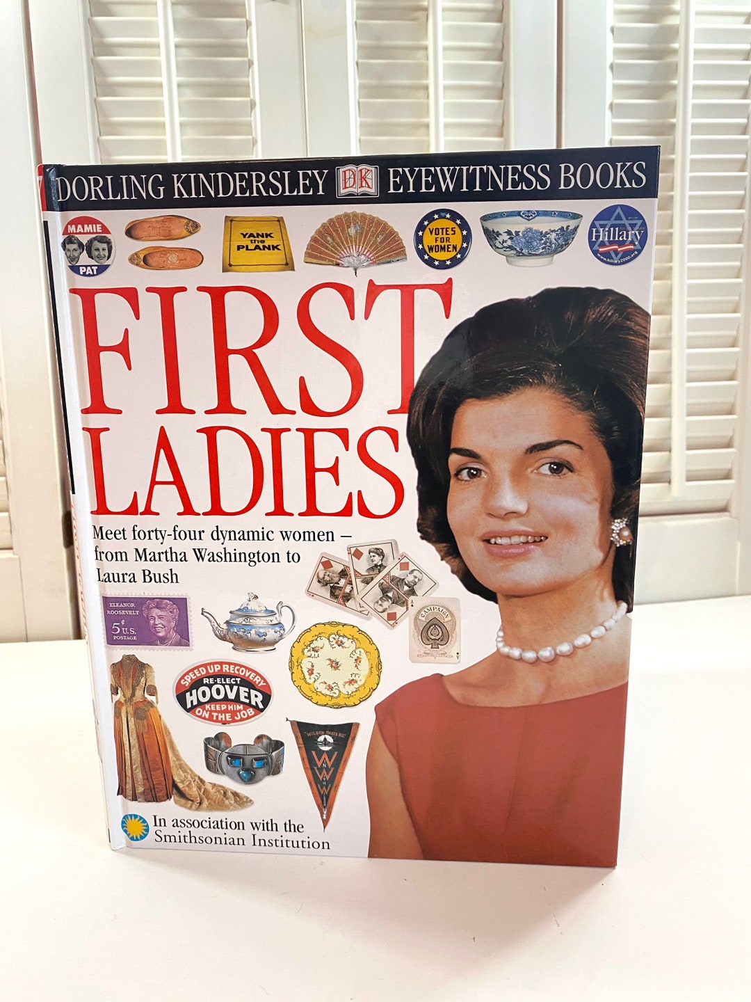 Vintage Book First Ladies Dorling Kindersley DK Eyewitness Books 2001 ...