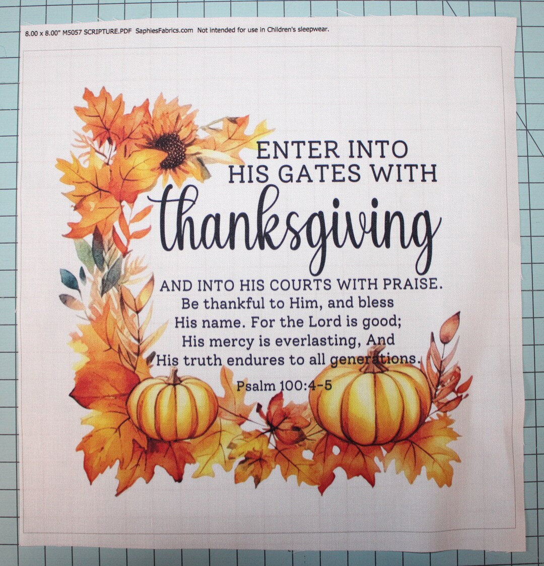 Psalm 100:4 Faith / Scripture 100% Cotton Fabric Panel Block | Small Sewing Quilting Square ...