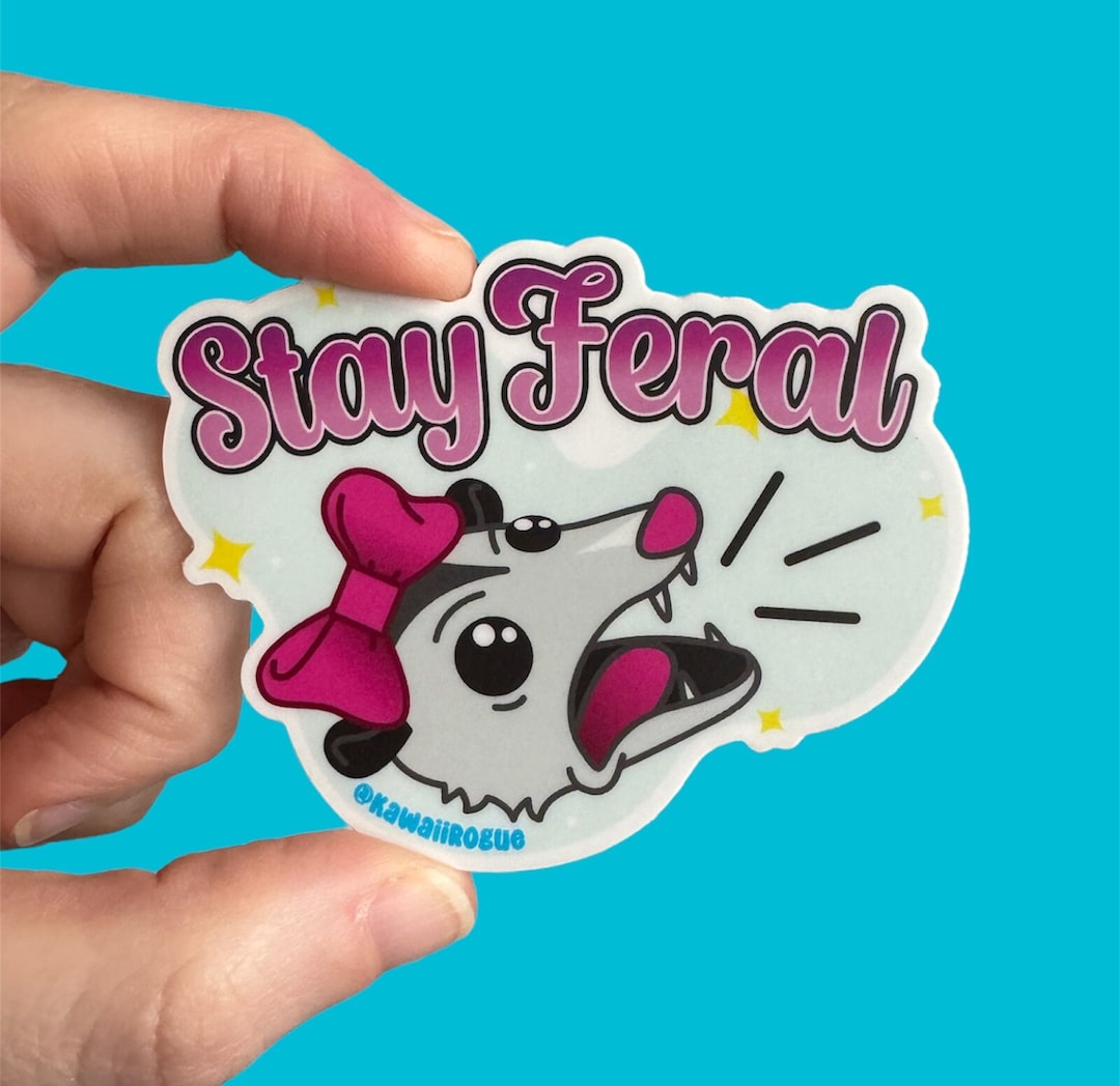 Stay Feral Possum Sticker – Feral Housewife Humor Decal - Etsy