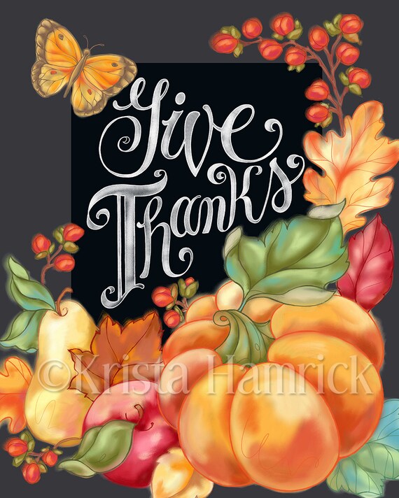 ART PRINT Give Thanks Inspirational Art Original Art Print | Etsy