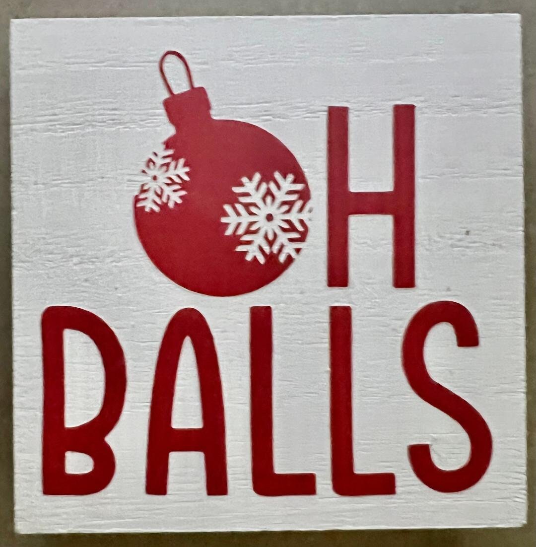 Oh Balls Sign - Etsy