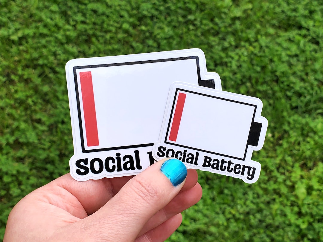 Social Battery - Vinyl Sticker for Tumblers, Laptops, Phone Cases ...