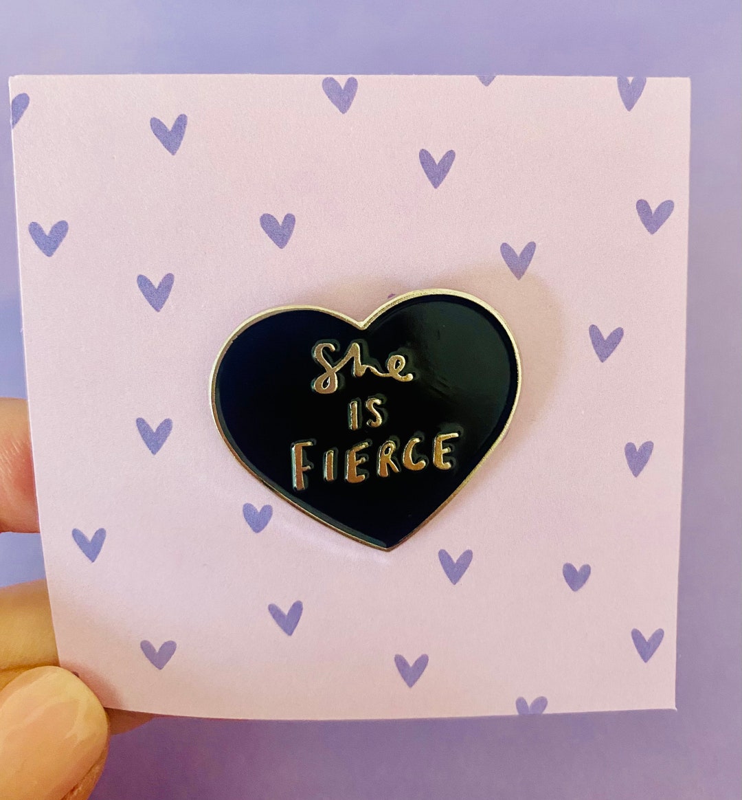 She is FIERCE Enamel Pin, Empowerment Pin, Motivational, Positive ...