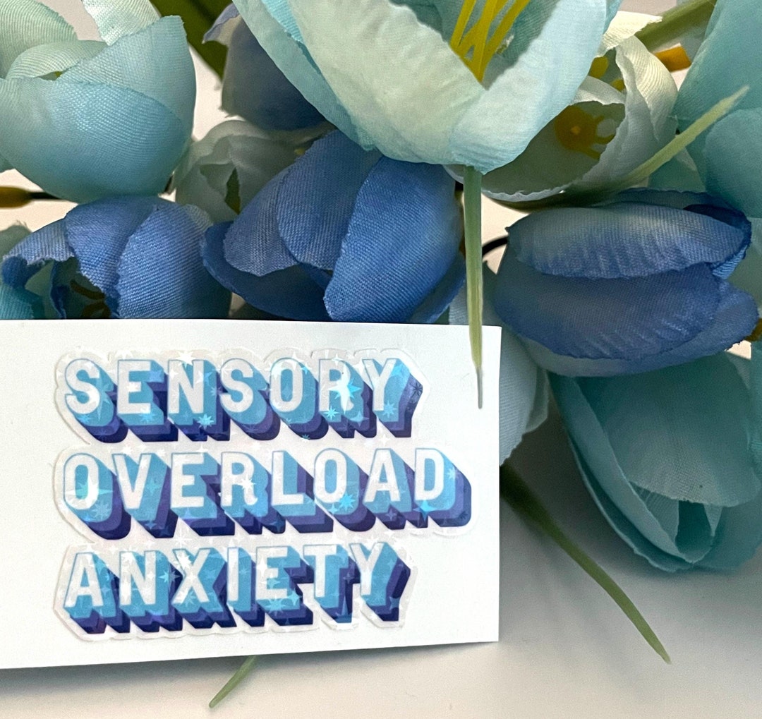 Sensory Overload Anxiety Sticker - Etsy