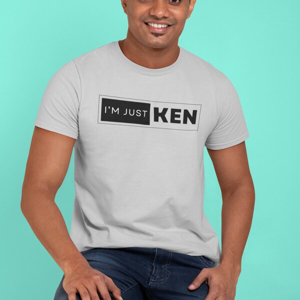 I M Just Ken Tshirt - Etsy