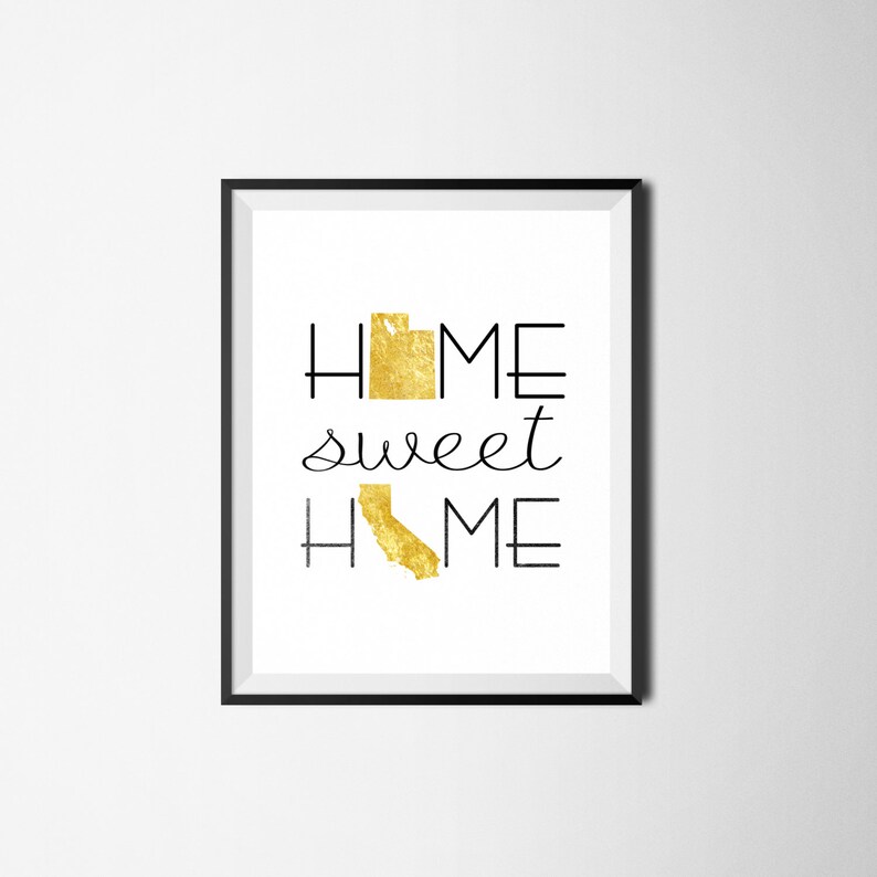 Home Sweet Home 2 States Print Home State Digital Print | Etsy