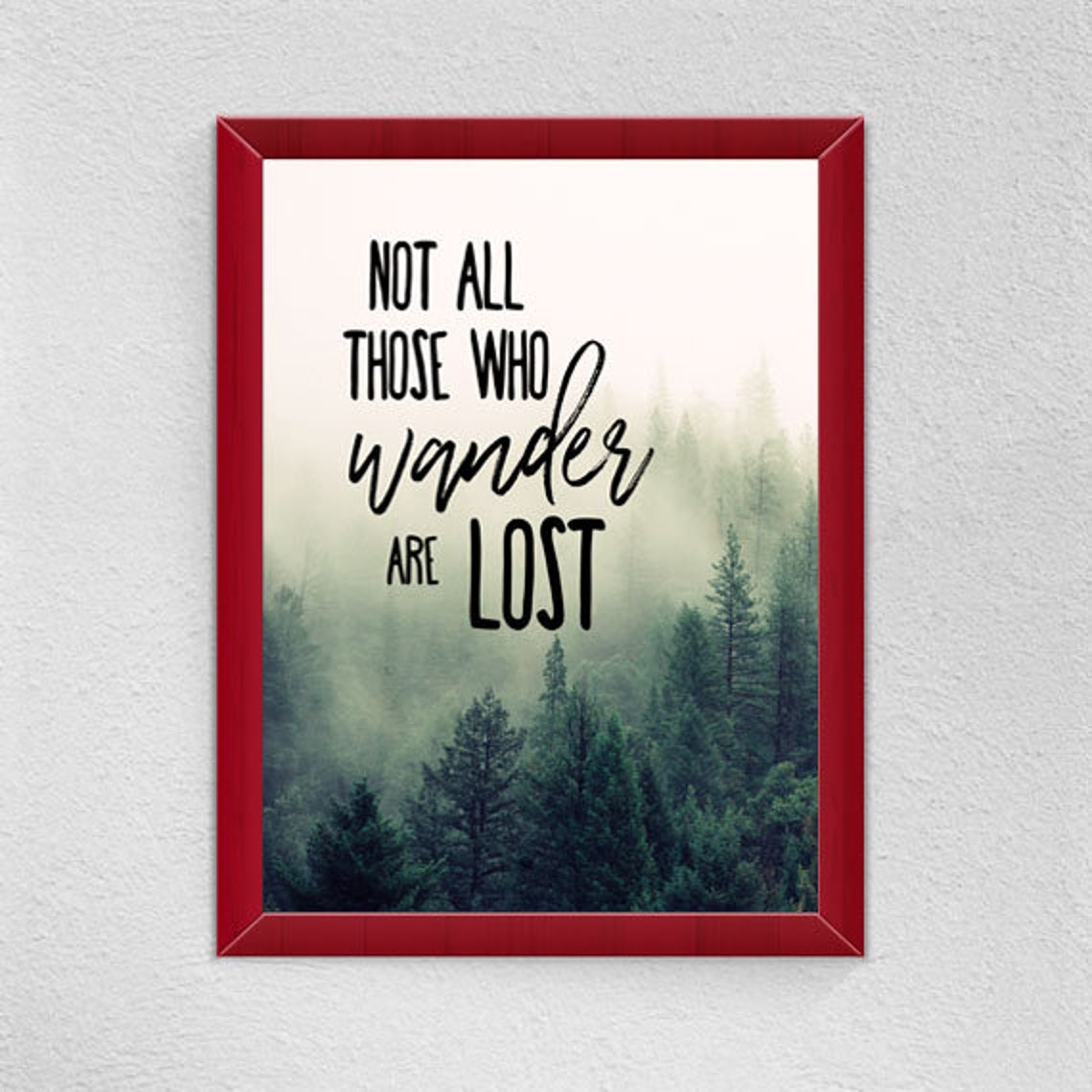 Not All Those Who Wander Are Lost Inspirational Quote Travel | Etsy