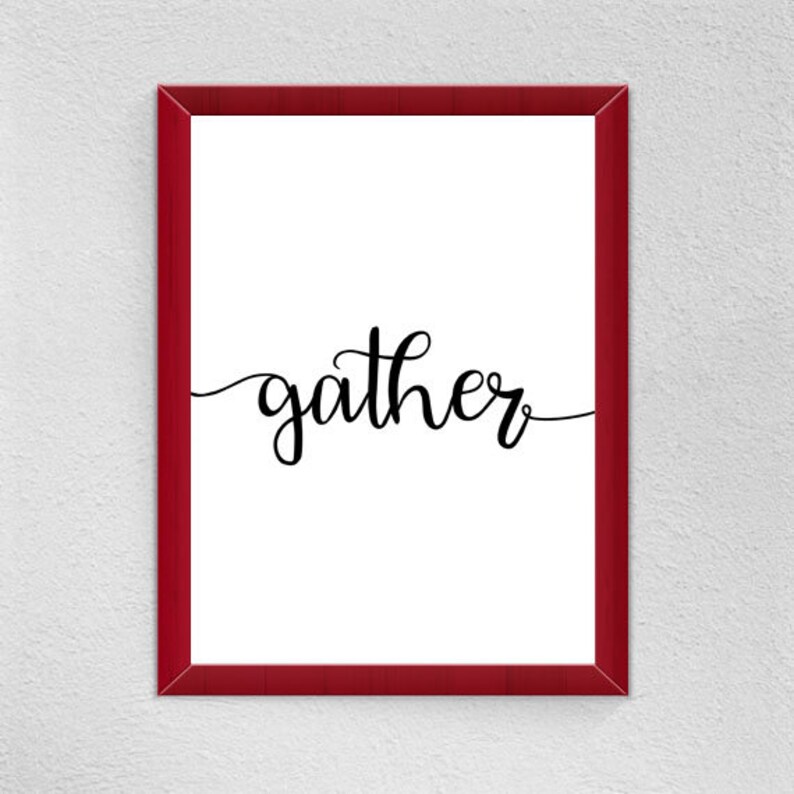 Gather Printable, Instant Download, Fall Decor, Thanksgiving Print ...