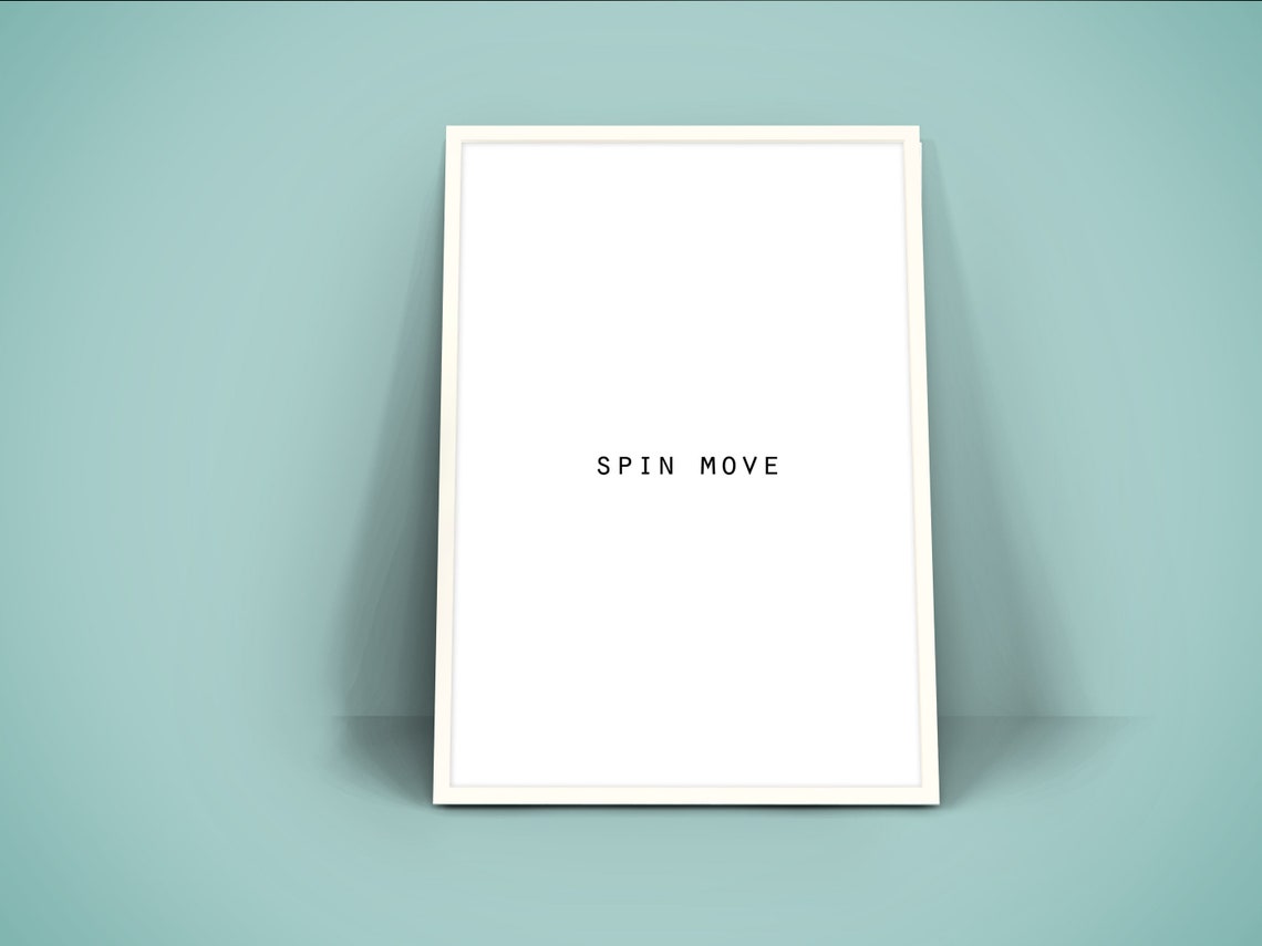 The Office TV Show Print, Spin Move, Dwight Schrute Quote, the Office ...