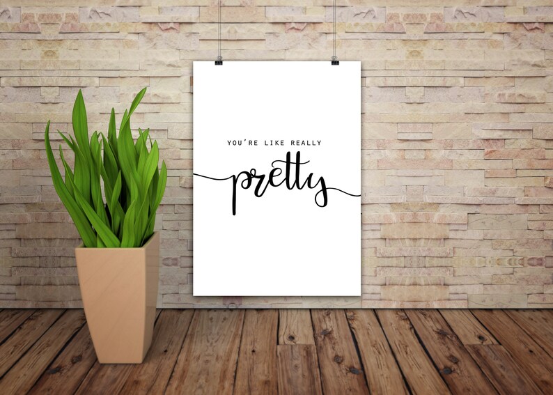Mean Girls Quote, You're Like Really Pretty, Dorm Decor, Funny Quote ...