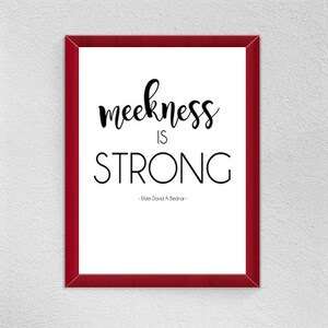 Meekness is Strong Digital Print, LDS General Conference 2018, LDS ...
