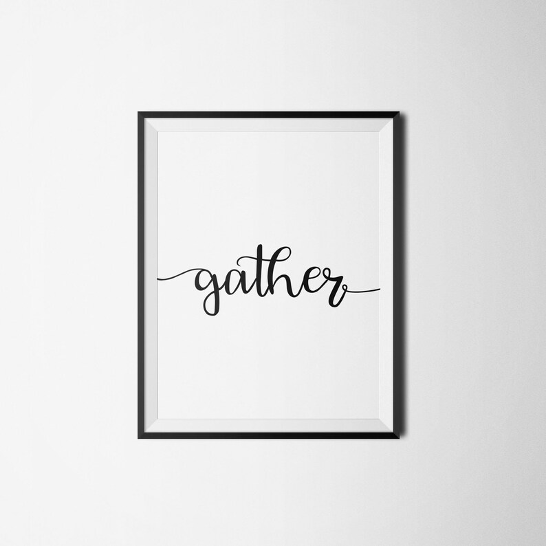 Gather Printable, Instant Download, Fall Decor, Thanksgiving Print ...