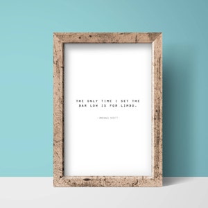 The Only Time I Set the Bar Low is for Limbo, the Office TV Show ...