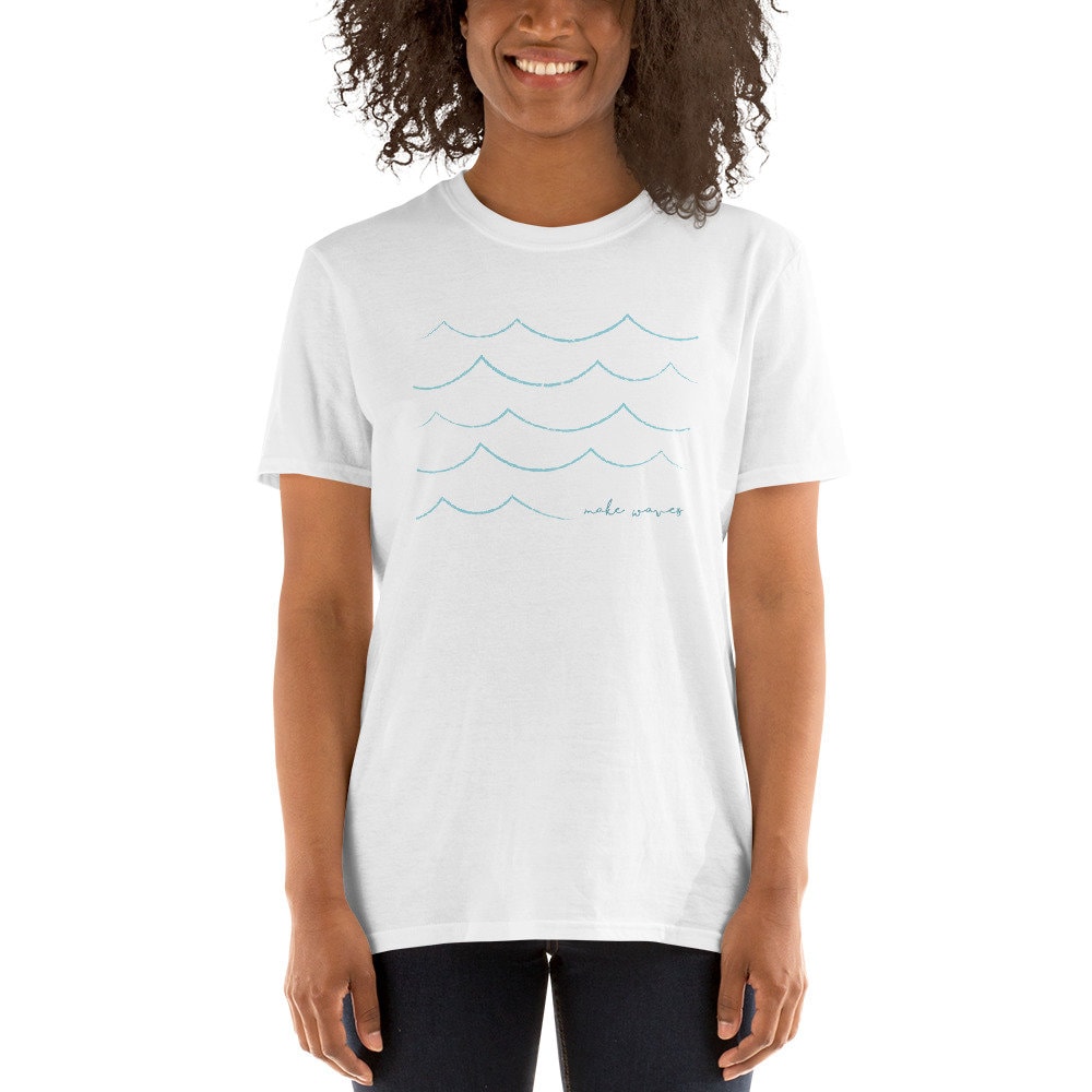 Waves Shirt, Make Waves, Unisex T-shirt, Beach Shirt, Lake Shirt, Ocean ...