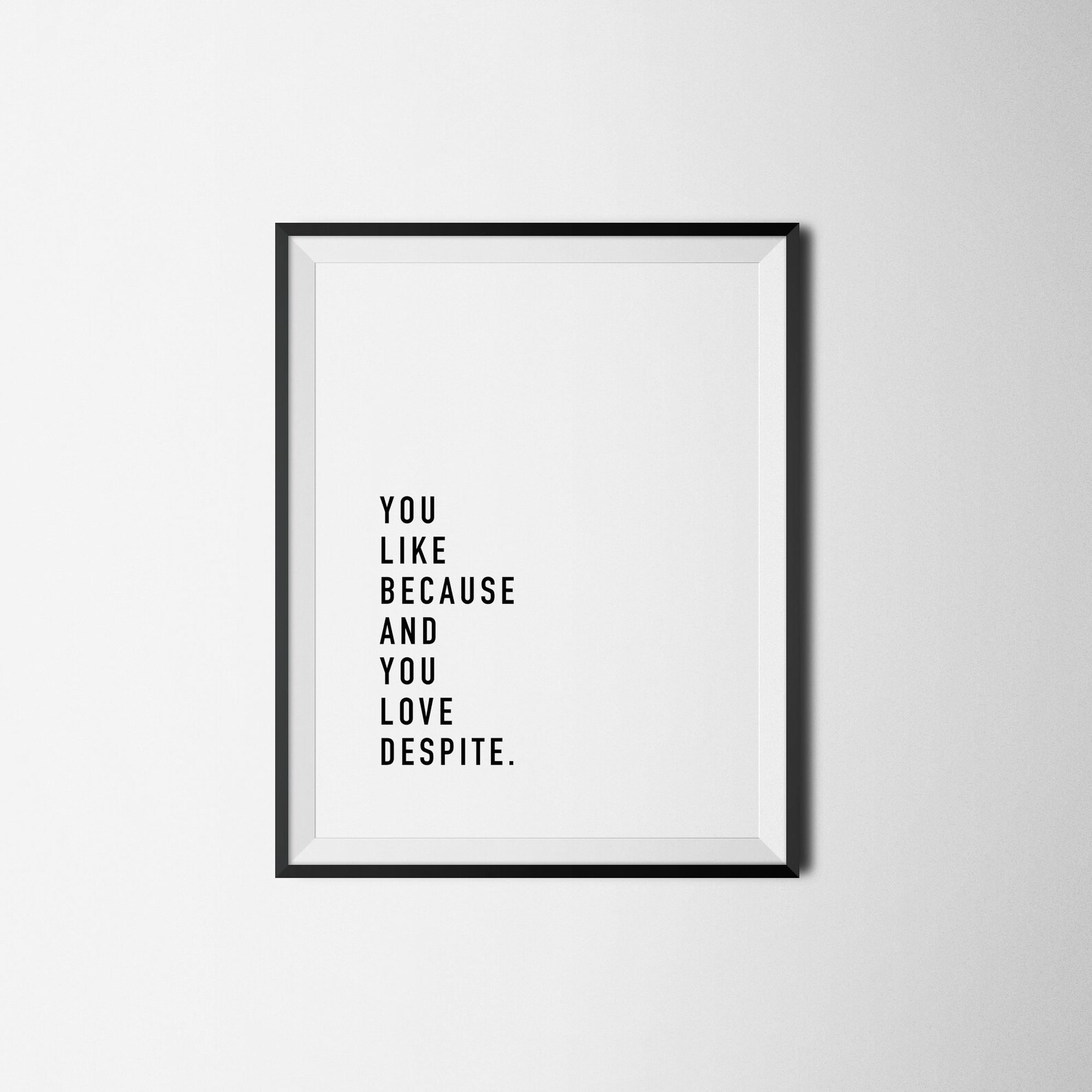 You Like Because and You Love Despite Couples Print Family - Etsy