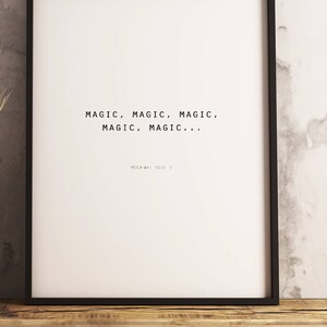 The Office TV Show Printable, Magic Magic Magic Magic, Office Wall Art ...