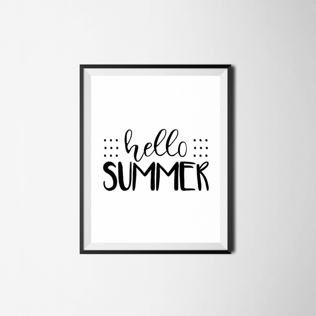 Hello Summer PRINTABLE, Digital Wall Art, Summer Decor, Home Decor ...