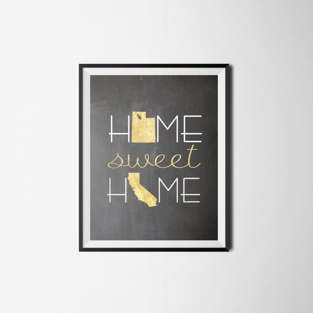 Home Sweet Home 2 States Print, Home State Digital Print, Couples ...