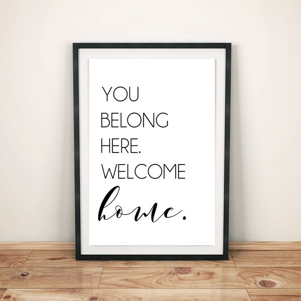 Welcome Home You Belong Here Sign - Etsy