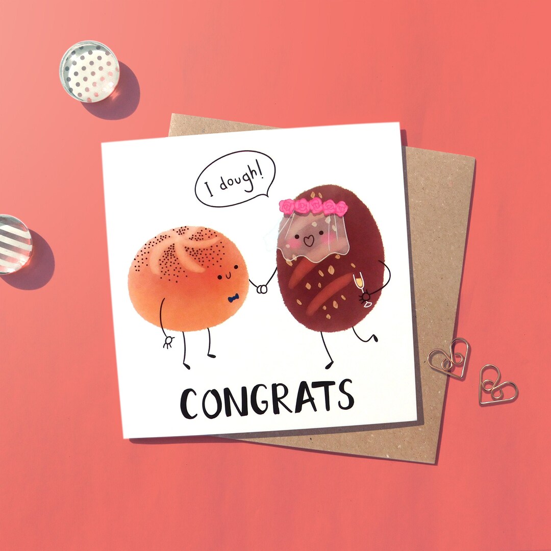 Bread Pun Wedding Card, Congratulations on Your Marriage, Food Humour ...