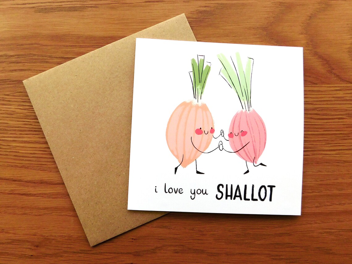I Love You Shallot, Adorable Onion Pun Card for Vegetable Lovers, Cute ...