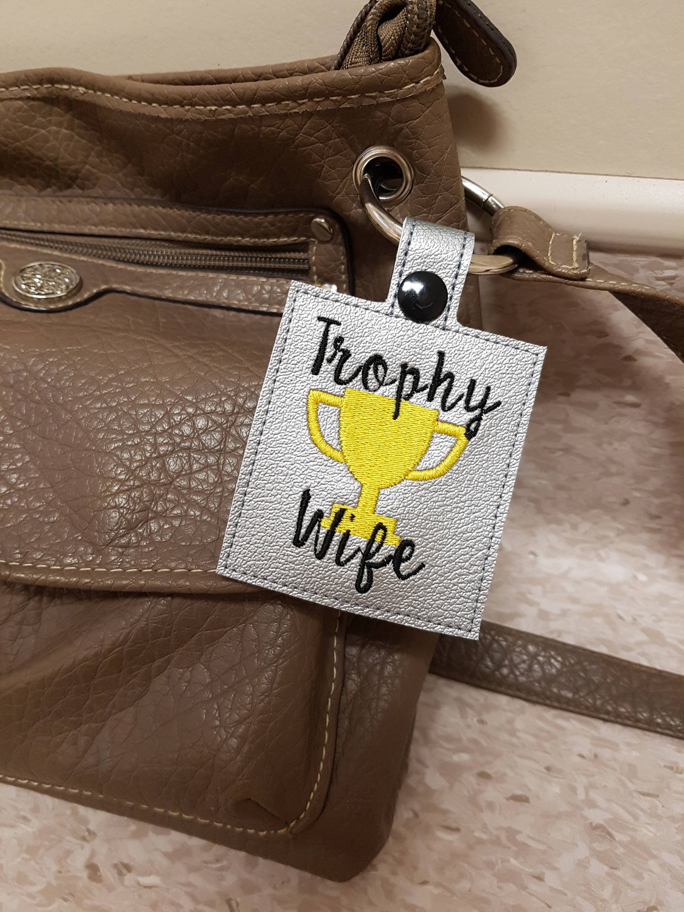 DIGITAL FILE Trophy Wife Snap Tab, Machine Embroidery, Key Chain, ITH ...