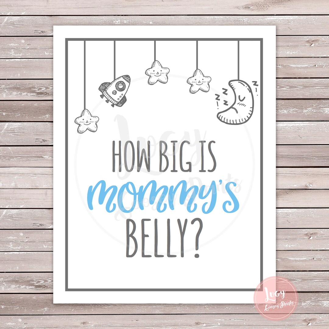 How Big is Mommy's Belly? - Printable Sign - Instant Download - Baby ...